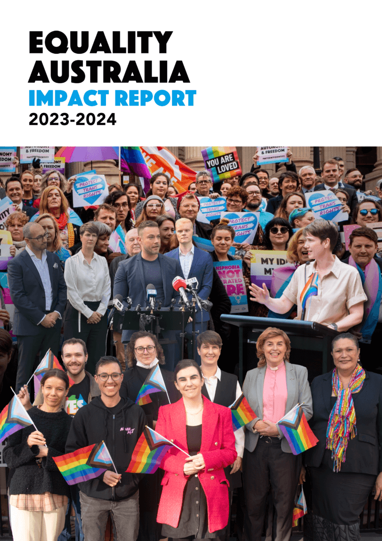 REPORT - Equality Australia's 2023-2024 Impact report - Equality Australia